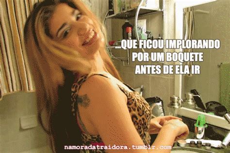 namoradatraidora Até parece que o corno não vai te esperar pra ouvir