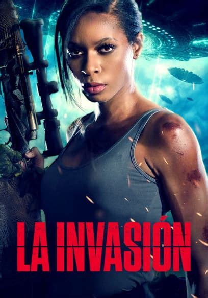 Watch La Invasión Doblado 2022 Free Movies Tubi