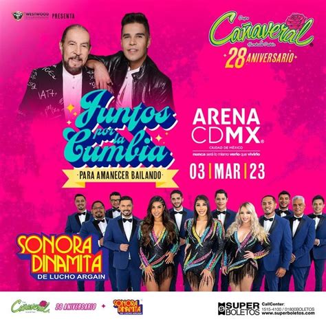 Juntos Por la Cumbia Cañaveral y Sonora Dinamita en Arena CDMX Marzo