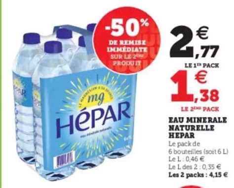 Promo Eau Minérale Naturelle Hépar chez Super U iCatalogue fr