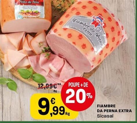 Promo O Fiambre Da Perna Extra Sicasal Em Intermarch