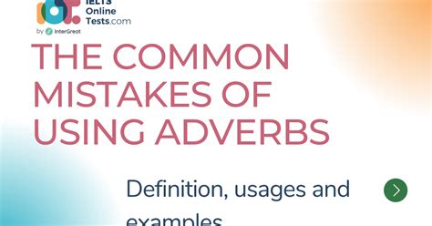 The Common Mistakes Of Using Adverbs IELTS Online Tests