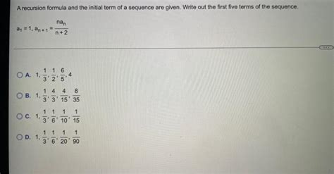 solved a recursion formula and the initial term of a
