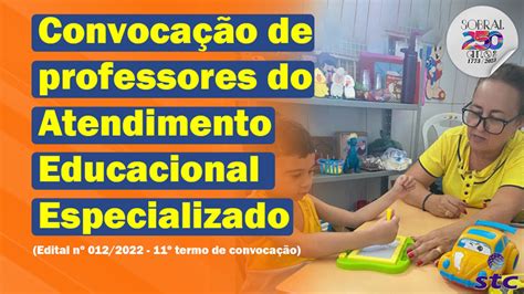 Secretaria da Educação convoca professores de Atendimento Educacional