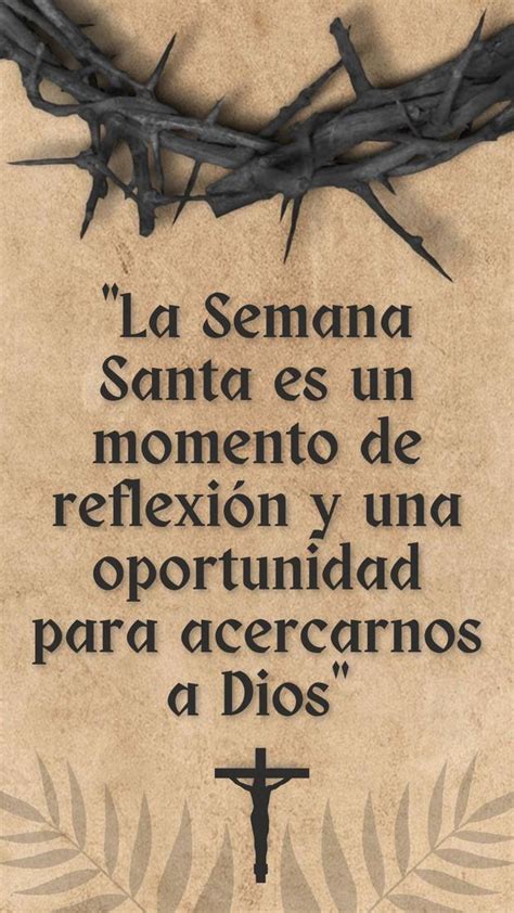 Frases De Semana Santa Env A Mensajes Cortos De Reflexi N