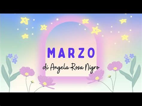 Marzo In Rima Di Angela Rosa Nigro Youtube