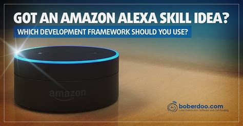 5 alexa development framework options and which to use