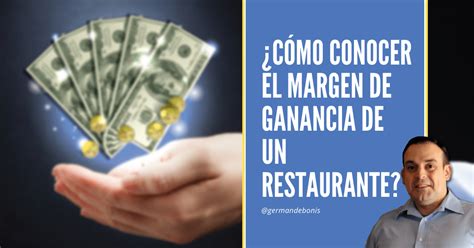 Nuevo Post C Mo Conocer El Margen De Ganancia De Un Restaurante