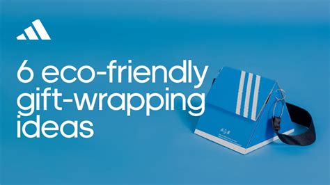 Eco Friendly Gift Wrapping Ideas Adidas Youtube