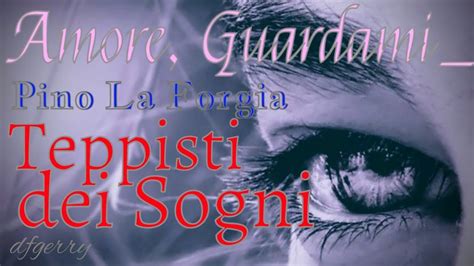 Amore Guardami Teppisti Dei Sogni S S P La Forgia Slow Rock