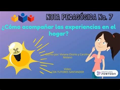 NOTA PEDAGÓGICA No 7 Cómo acompañar las experiencias educativas en