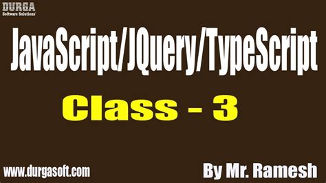 JavaScript JQuery TypeScript Tutorial Class 3 By Mr Ramesh On