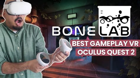 VR BoneLab Best Game Play On Oculus Quest 2 YouTube