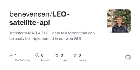 GitHub Benevensen LEO Satellite Api Transform MATLAB LEO Data To A