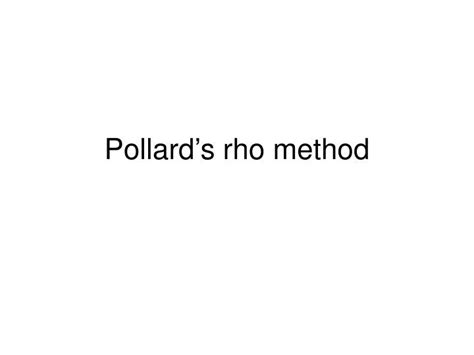 ppt pollard s rho method powerpoint presentation free download id 6564058