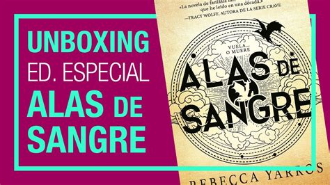Unboxing Fourth Wing Alas De Sangre Edici N Especial Y Merch Youtube