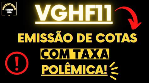 VGHF11 FUNDO ANUNCIA 5 EMISSÃO DE COTAS YouTube