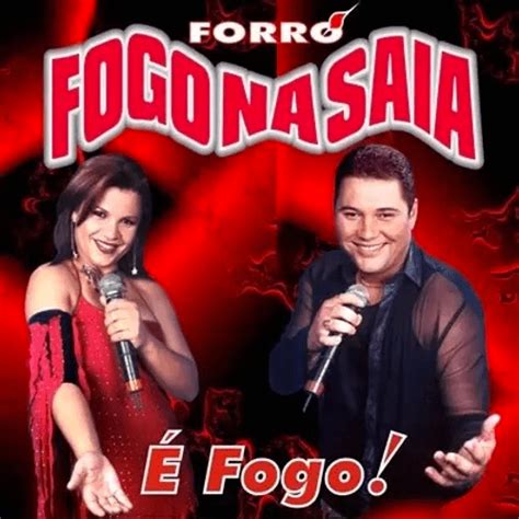 Fogo Na Saia É Fogo Lyrics and Tracklist Genius