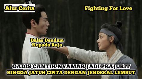 Drama China Romantis Kolosal Terbaru Sub Indo Dracin Fighting For