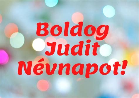 Judit névnapra képeslap Névnapi képeslapok