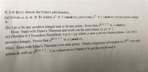 solved 6 let n denote the euler s phi function a given