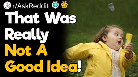 It Seemed Like A Good Idea At The Time YouTube
