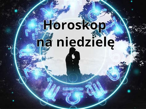 Horoskop Dzienny Wrze Nia Baran Byk Bli Ni Ta Rak Lew Panna