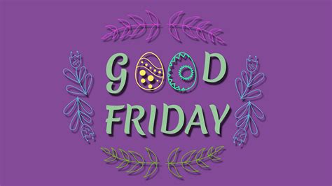 Good Friday Wishes 2024 50 Quotes Messages Images Posters And
