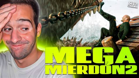 Megamierd N Cr Tica Sin Spoilers Megalod N La Fosa Meg The