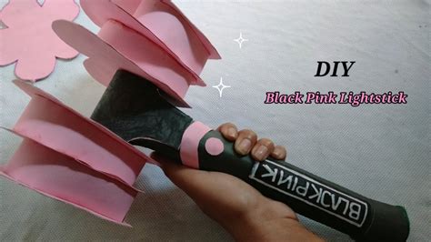 How To Make Blackpink Lightstick At Home Diy Blackpink Lightstick