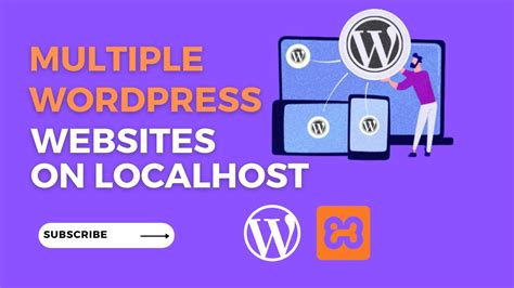 How To Create Multiple WordPress Websites On Localhost Setup