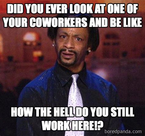 49 Of The Funniest Coworker Memes Ever Bored Panda