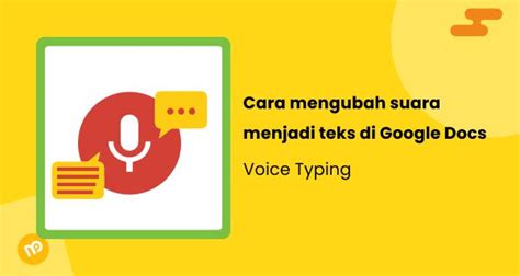 Cara Mengubah Suara Menjadi Teks Di Google Docs Mediapustaka Id