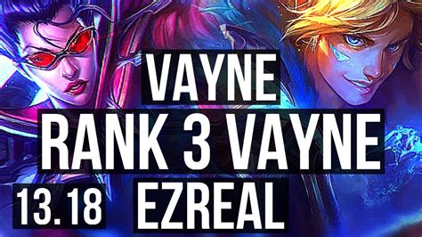 VAYNE Senna Vs EZREAL Karma ADC Rank 3 Vayne 2 0 4 300 Games