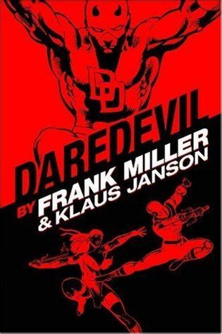 Daredevil By Frank Miller And Klaus Janson Omnibus By Frank Miller