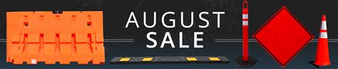 August Sale At The Traffic Safety Store Traffic Safety Resource Center