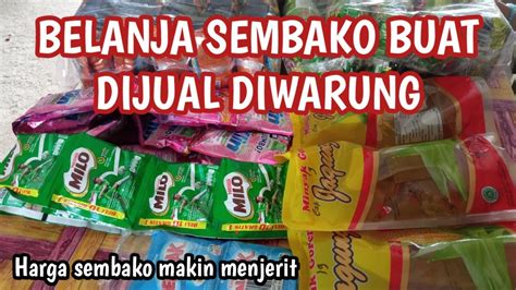 Belanja Barang Barang Sembako Buat Dijual Di Warung YouTube