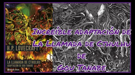 La Llamada De Cthulhu De H P Lovecraft Por Gou Tanabe Planetacomic