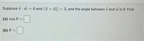 Solved Suppose Vec V Vec W And Vec V Vec W Chegg