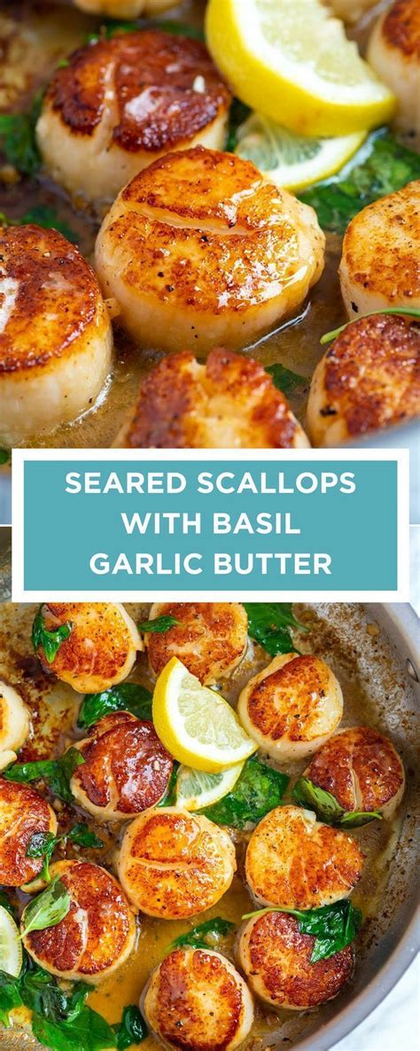 Seared Scallops With Garlic Basil Butter Artofit