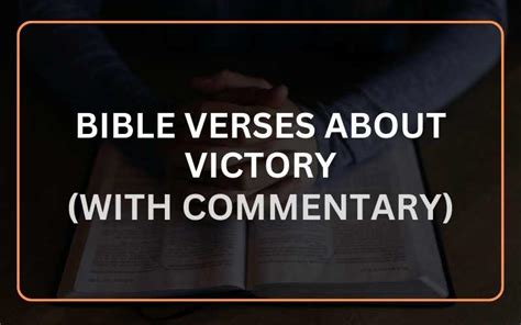 Top 20 Bible Verses About Victory With Commentary Scripture Savvy