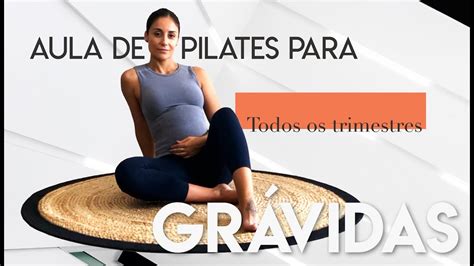 Aula de Pilates para Grávidas todos os trimestres YouTube