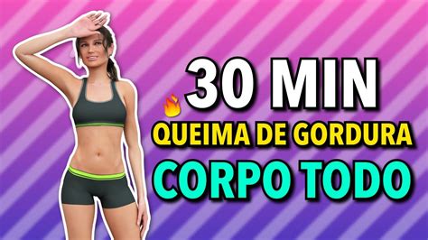 TREINO DE 30 MINUTOS PARA QUEIMAR GORDURA DO CORPO TODO E FICAR EM