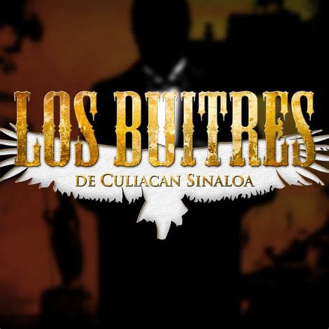 Esa mujer Letra Los Buitres de Culiacán Musica