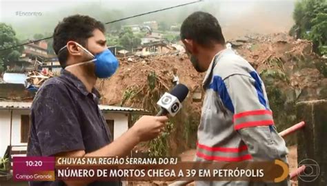 Rep Rter Da Globo Emociona Por N O Esconder Dor Ao Cobrir Trag Dia De