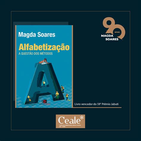 Ceale Centro De Alfabetiza O Leitura E Escrita Ufmg Anos De