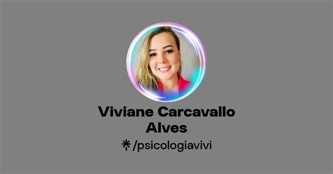 Viviane Carcavallo Alves Instagram Facebook Linktree