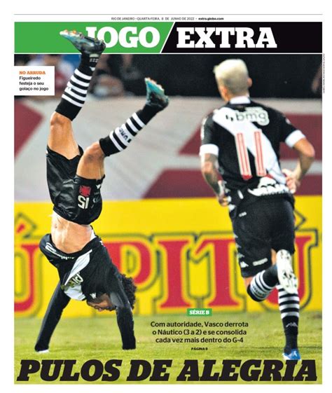 Jornais destacam em suas capas vitória do Vasco contra o Náutico