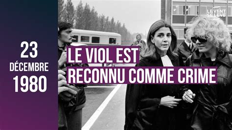 LE 23 DÉCEMBRE 1980 LE VIOL EST RECONNU COMME CRIME YouTube