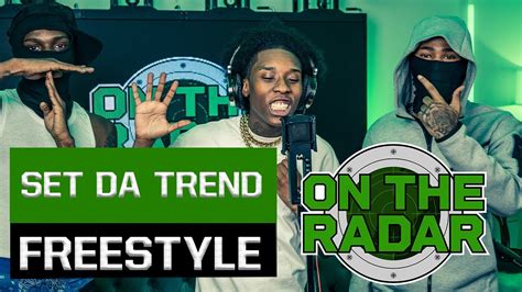 The Set Da Trend On The Radar Freestyle Prod By Chrissaves Prod